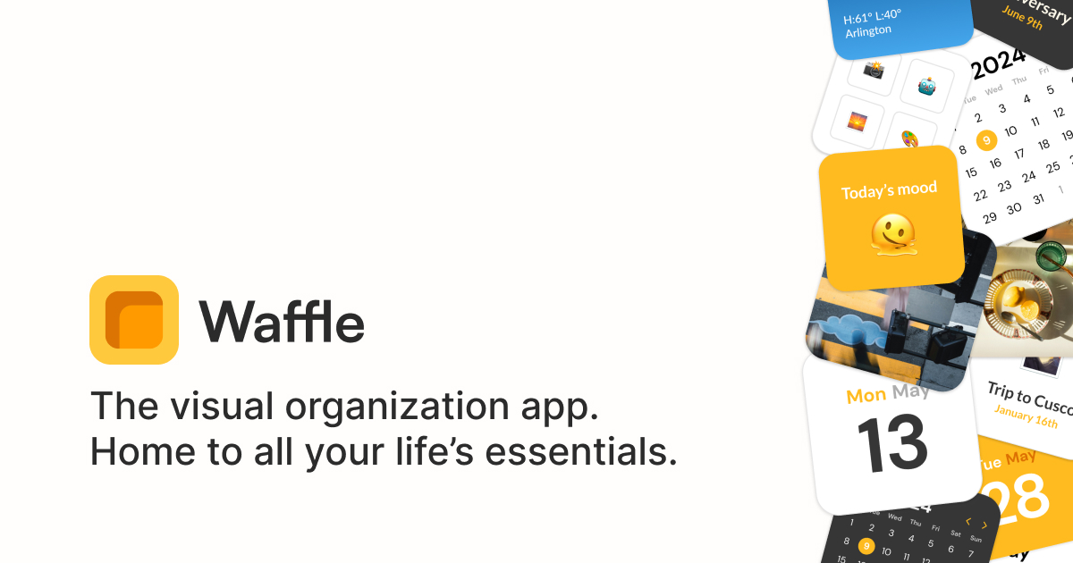 Waffle — The visual organization app